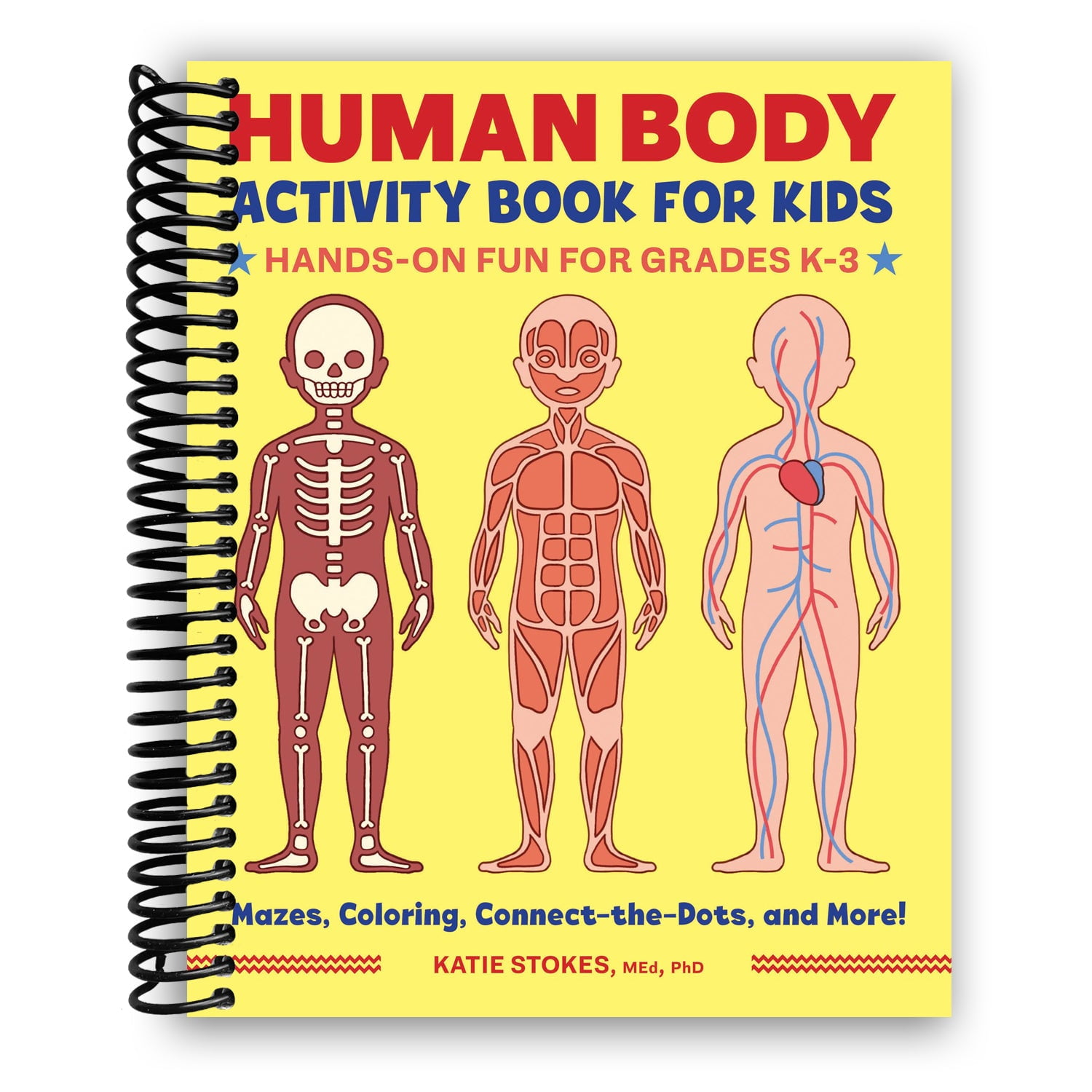 Human Body Activity Book for Kids: Hands-On Fun for Grades K-3 (Spiral ...