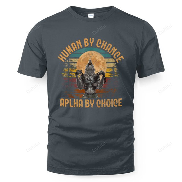Human By Chance Alpha By Choice Cool Humor Weird Dank Meme - Walmart.com
