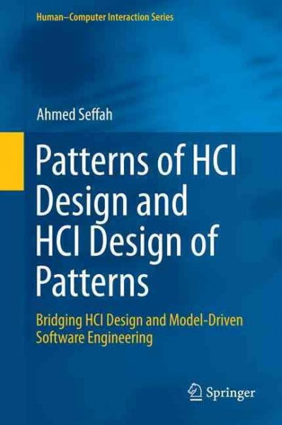 Pre-Owned Human-Computer Interaction: Patterns of Hci Design and Hci Design of Patterns ...