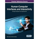 Human-Computer Interfaces and Interactivity: Emergent Research and ...