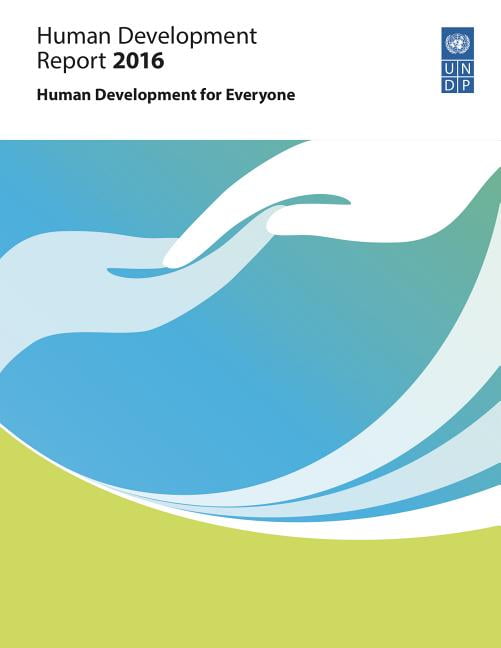 Human Development Report 2016 : Human Development for Everyone ...