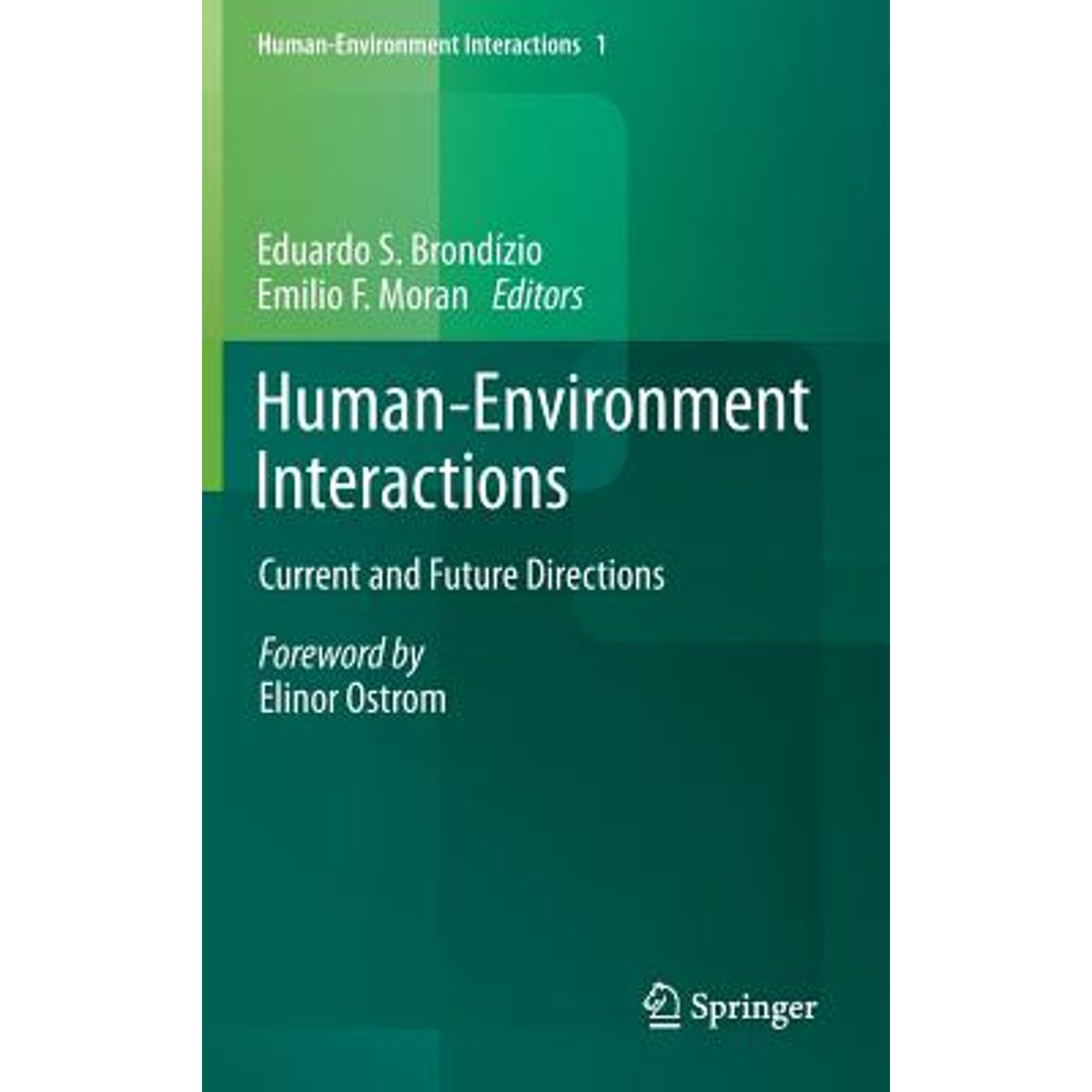 Pre-Owned Human-Environment Interactions: Current and Future Dir ISBN ...