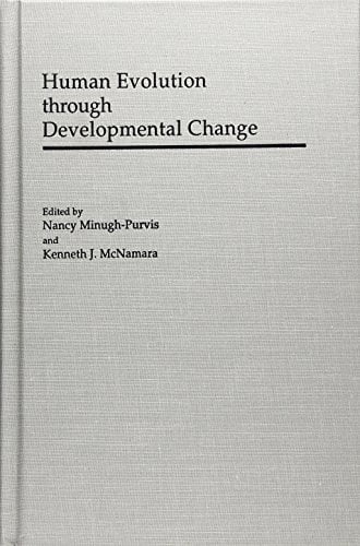 Pre-Owned Human Evolution through Developmental Change Hardcover ...