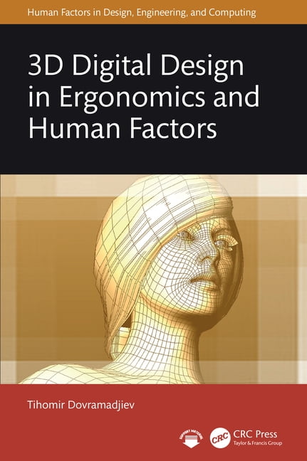 Human Factors in Design, Engineering, an 3D Digital Design in ...