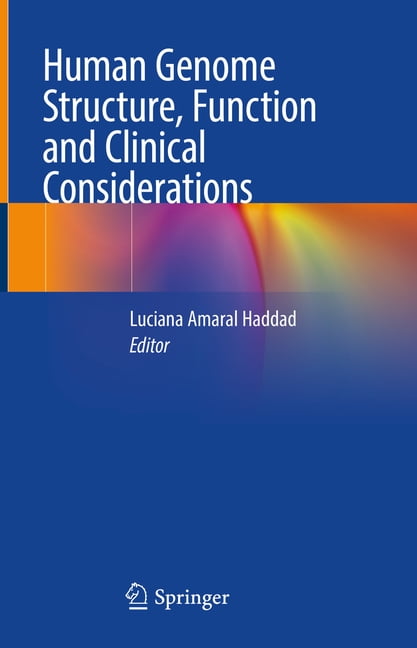 Human Genome Structure, Function and Clinical Considerations (Hardcover ...