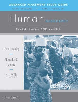 Pre-Owned AP Study Guide to accompany Human Geography: People, Place ...