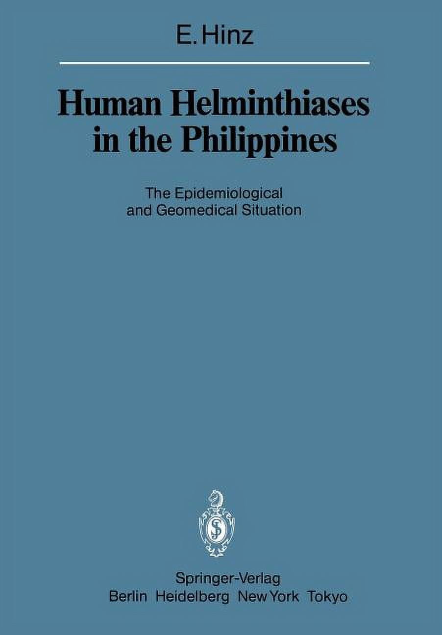 Human Helminthiases in the Philippines: The Epidemiological and ...