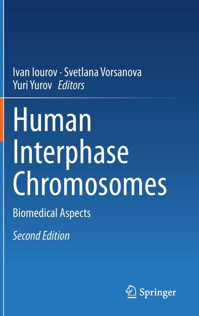 Human Interphase Chromosomes: Biomedical Aspects, (Hardcover) - Walmart ...