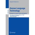 Human Language Technology. Challenges for Computer Science and ...