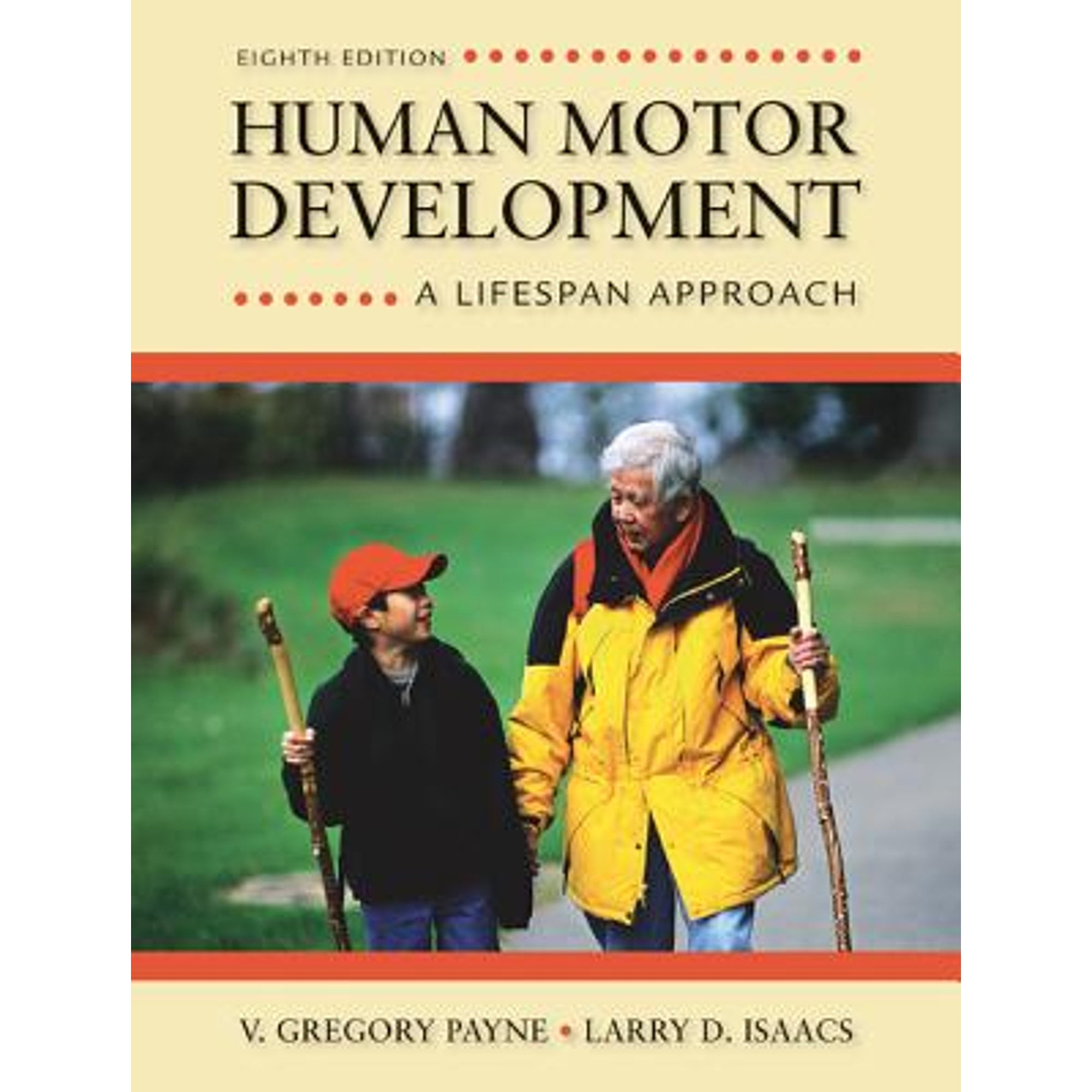 Pre-Owned Human Motor Development: A Lifespan Approach - Walmart.com