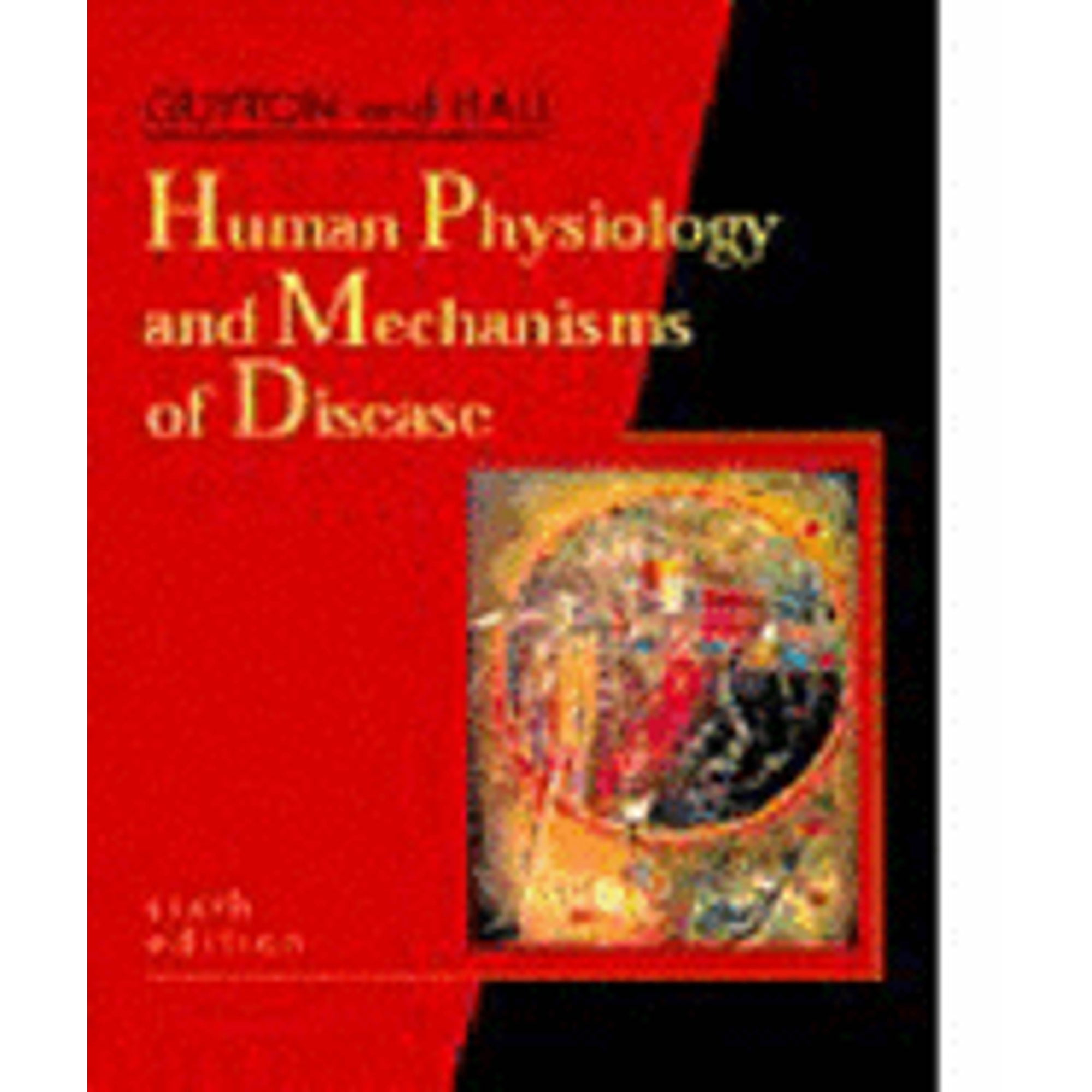 Pre-Owned Human Physiology and Mechanisms of Disease HUMAN PHYSIOLOGY ...