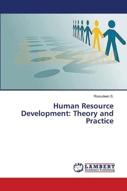 Human Resource Development: Theory and Practice (Paperback) - Walmart.com