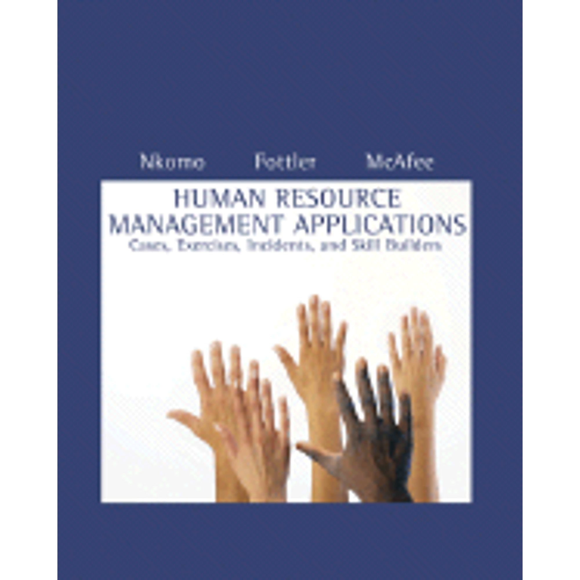 Human Resource Management Applications : Cases, Exercises, Incidents ...