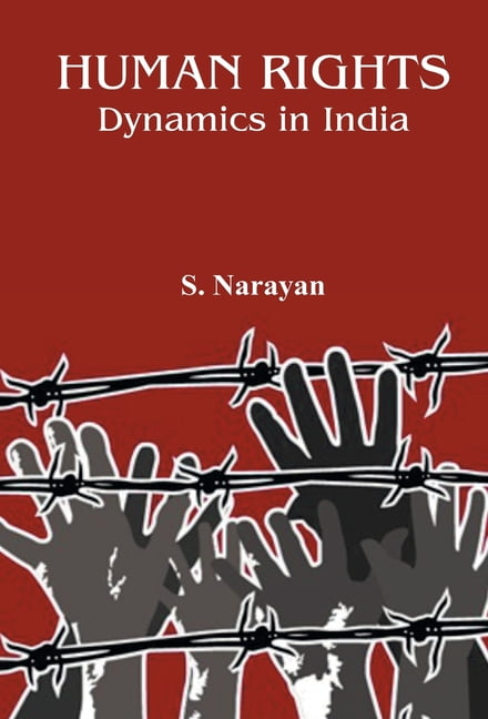 Human Rights: Dynamics in India (Hardcover) - Walmart.com