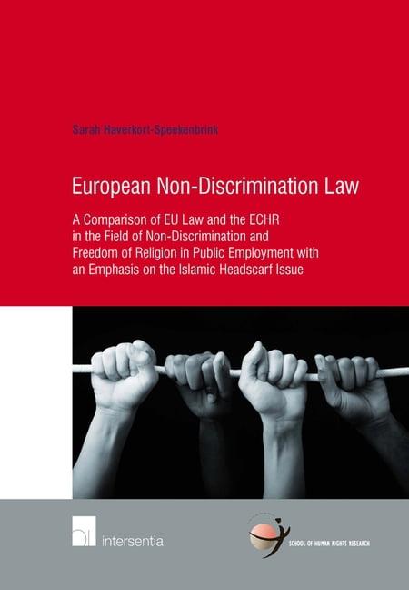 Human Rights Research Series: European Non-Discrimination Law : A ...
