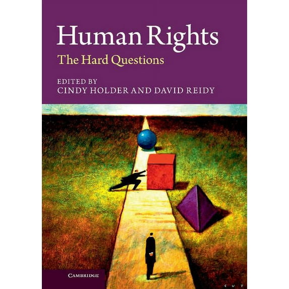 Human Rights: The Hard Questions, (Hardcover) - Walmart.com
