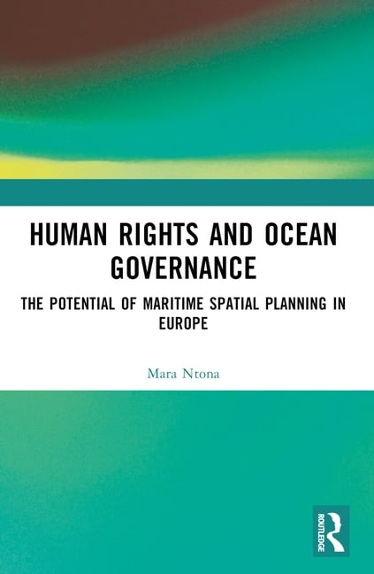 Human Rights and Ocean Governance: The Potential of Marine Spatial ...