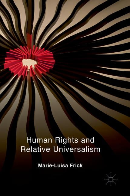 Human Rights and Relative Universalism, (Hardcover) - Walmart.com