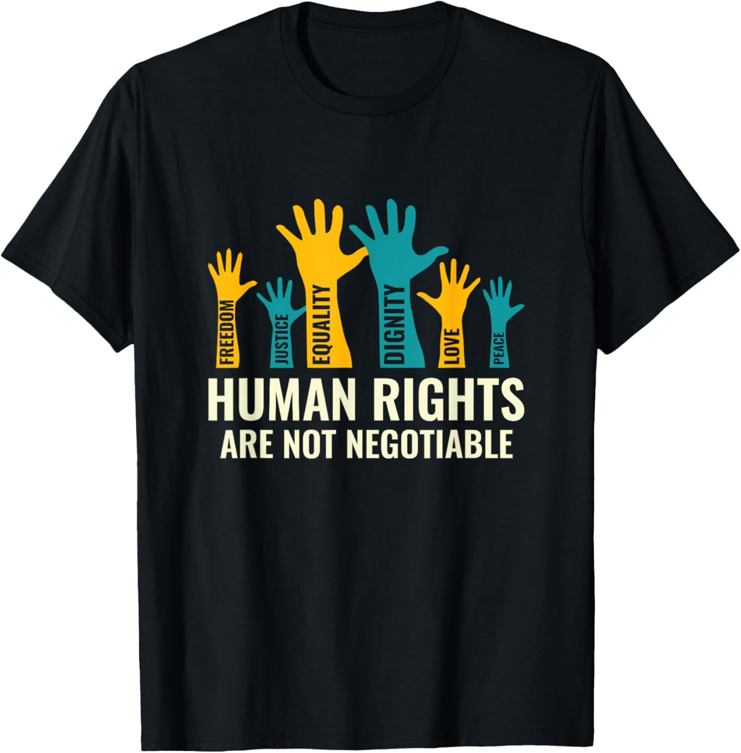 Human Rights are Non-Negotiable Human Rights Day T-Shirt men and women ...