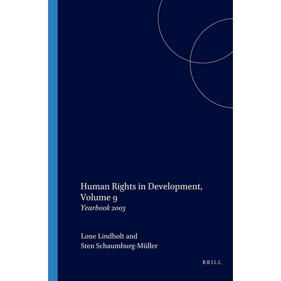 Human Rights in Development Human Rights in Development, Volume 9 ...