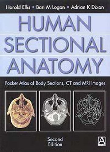 Pre-Owned Human Sectional Anatomy: Pocket Atlas of Body Sections, CT ...