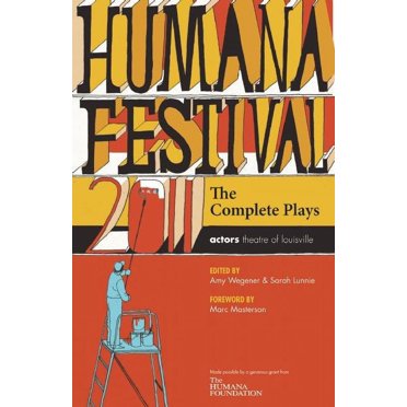 Humana Festival 2019: The Complete Plays, (Paperback) - Walmart.com