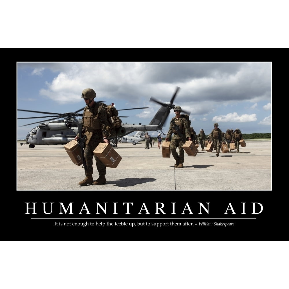 Humanitarian Aid: Inspirational Quote and Motivational Poster Poster ...