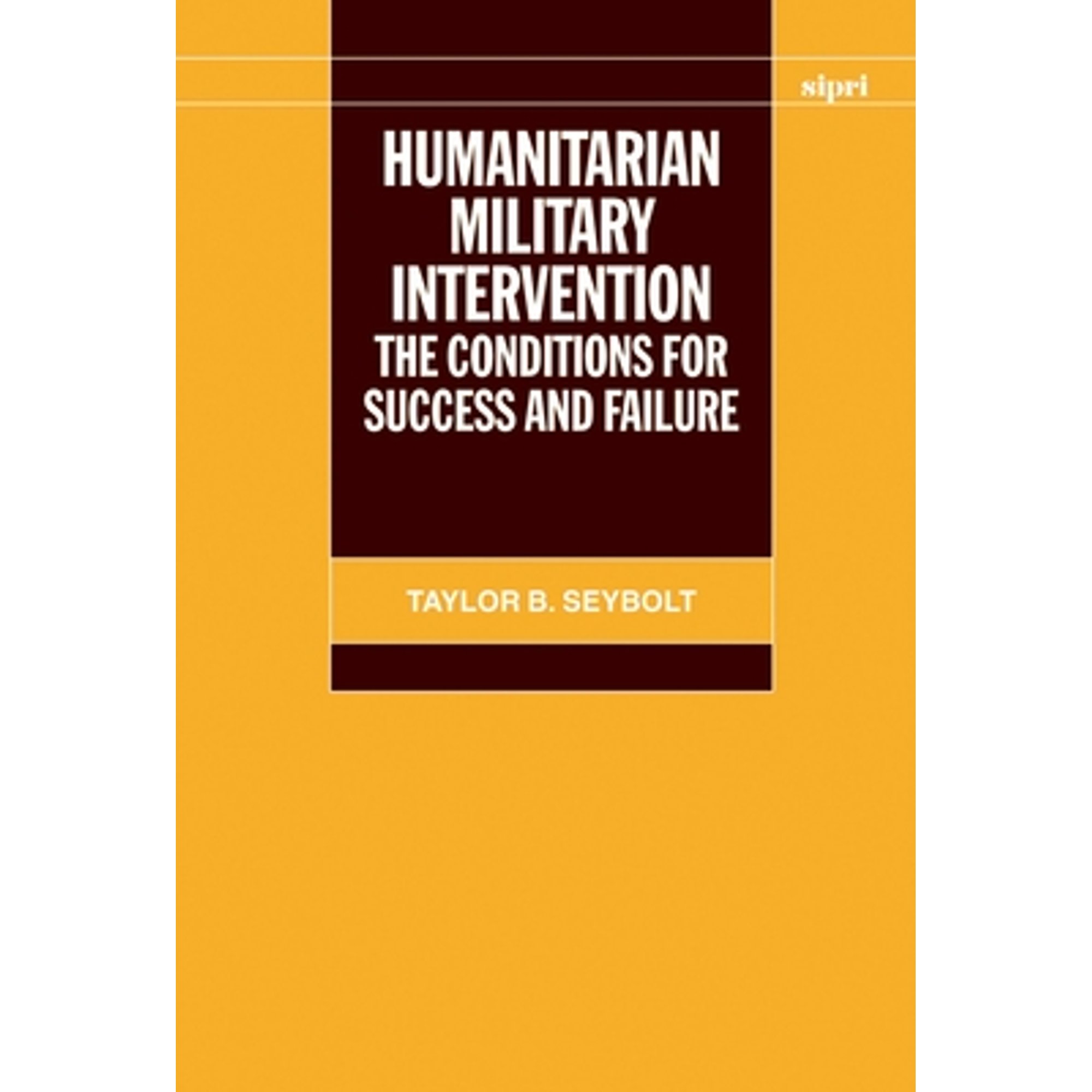 Pre-Owned Humanitarian Military Intervention: The Conditions for ...