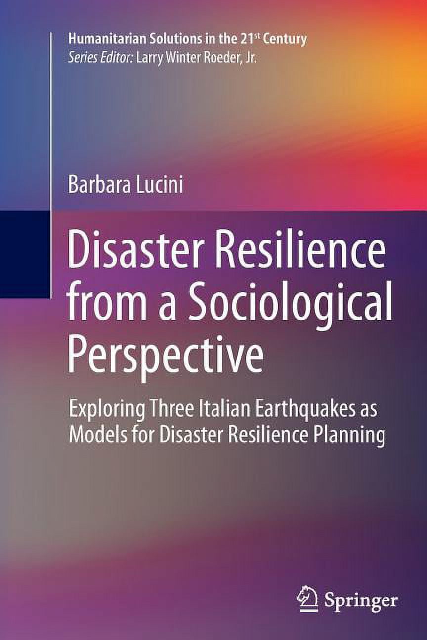 Humanitarian Solutions in the 21st Century: Disaster Resilience from a ...