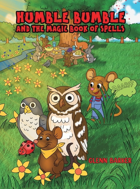 Humble Bumble and The Magic Book of Spells, (Hardcover) - Walmart.com