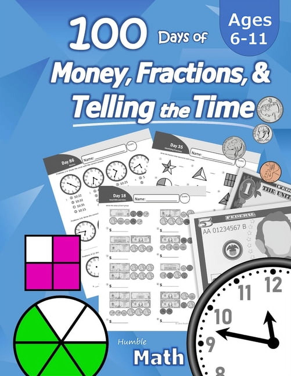 Humble Math - 100 Days of Money, Fractions, & Telling the Time ...
