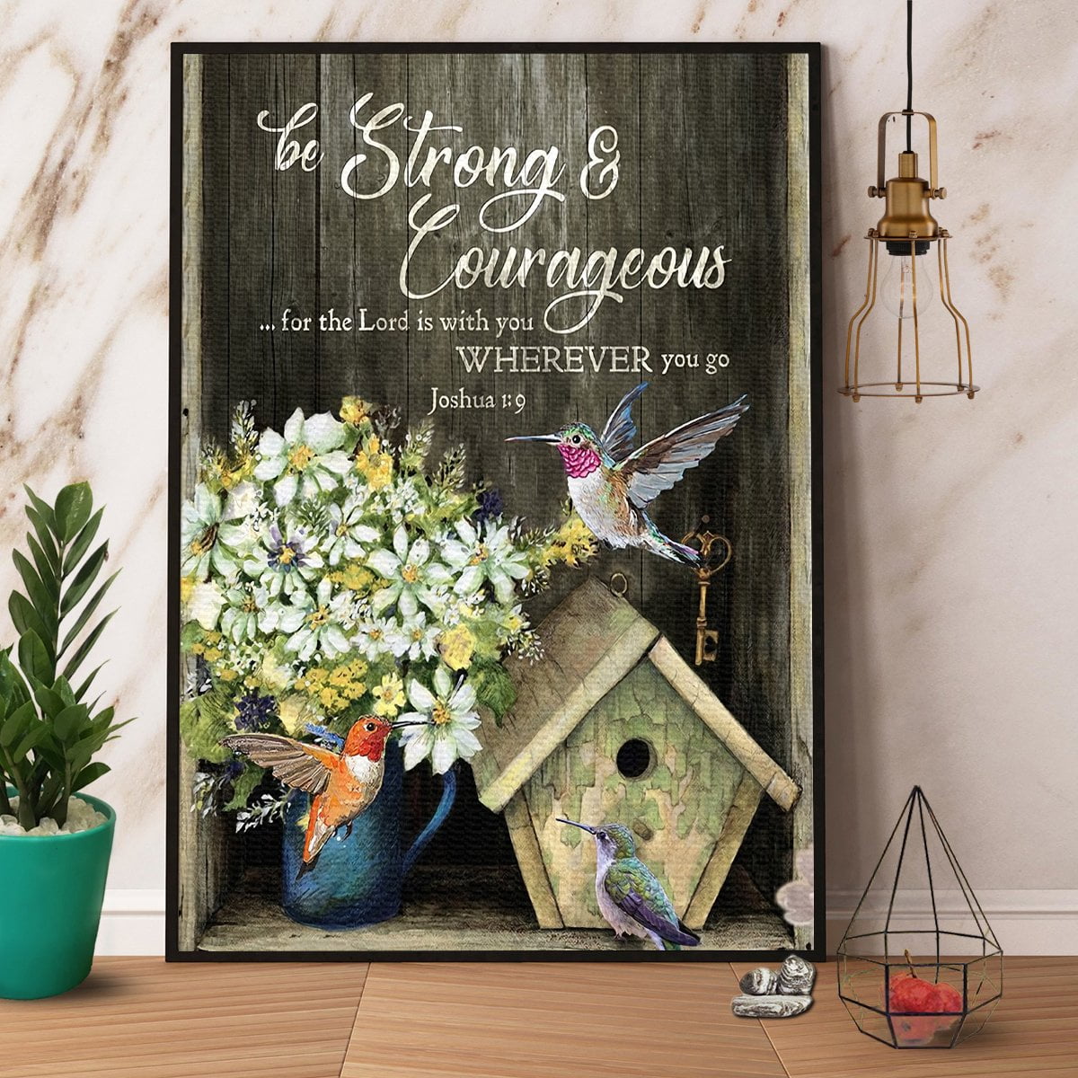 Hummingbird Be Strong And Courageous For The Lord Is With You Wherever ...