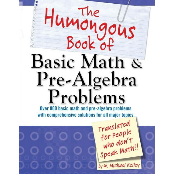 Humongous Books The Humongous Book of Basic Math and Pre-Algebra ...