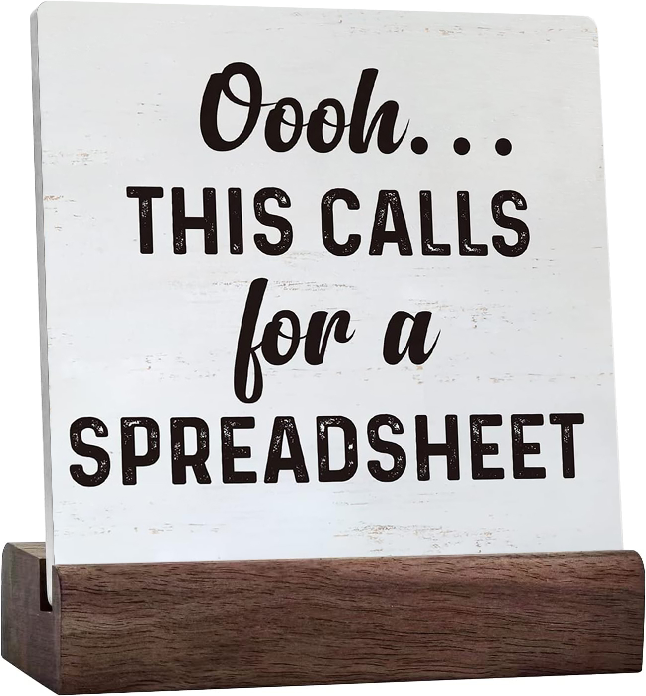 Humor Excel Spreadsheet Office Sign Rustic This Calls for a Spreadsheet ...