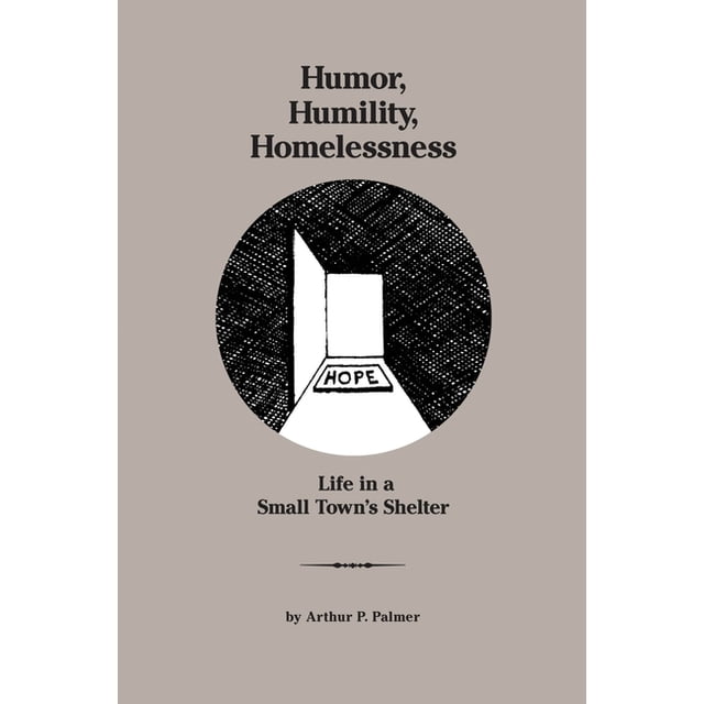 Humor, Humility, Homelessness: Life In A Small Town's Shelter ...