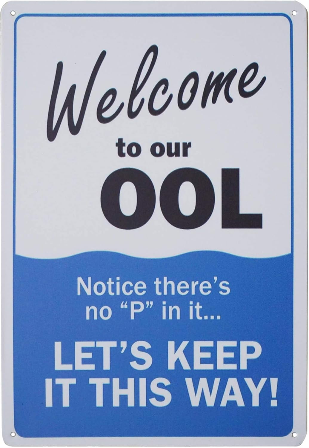 Humor Pool Rules Signs,Welcome to Our Ool Metal Tin Sign,No Pee for ...