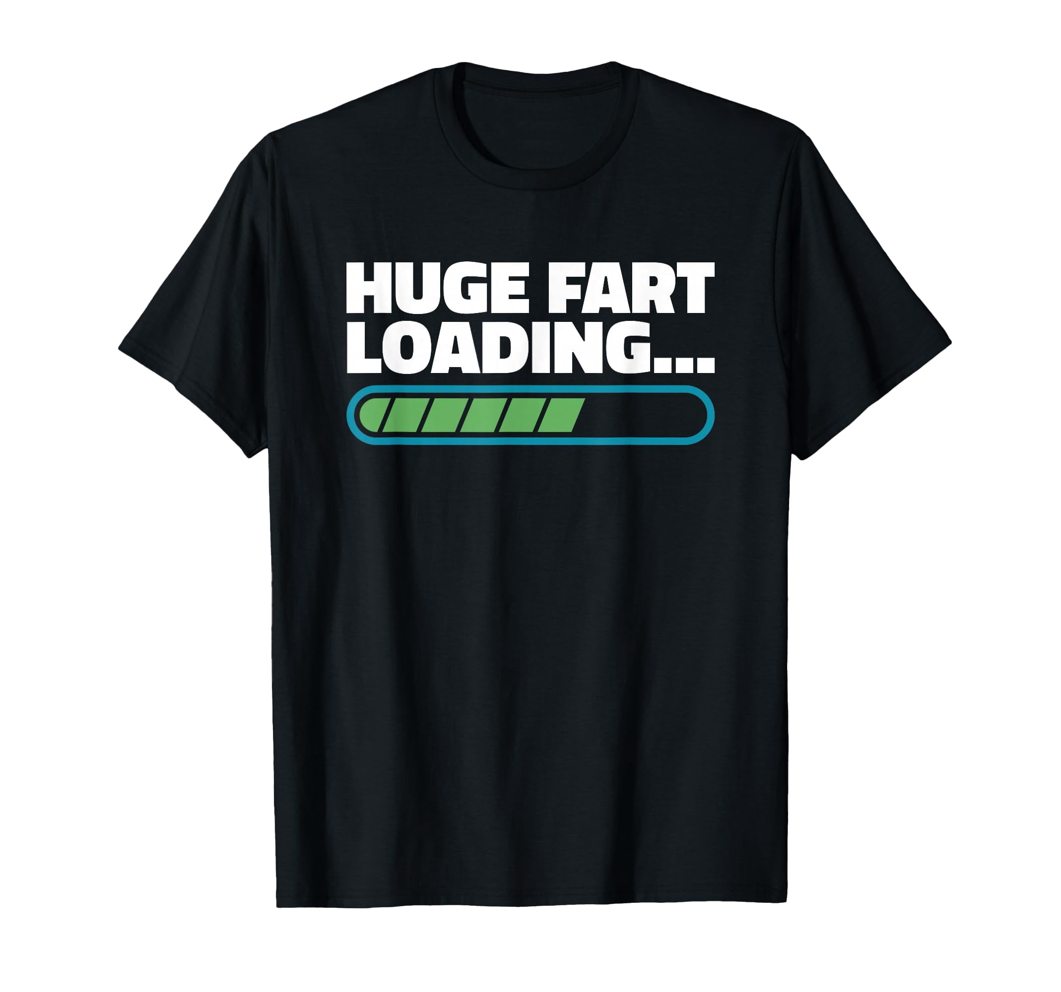 Humorous Black Fart Loading T-Shirt with Progress Bar for Fun Casual ...
