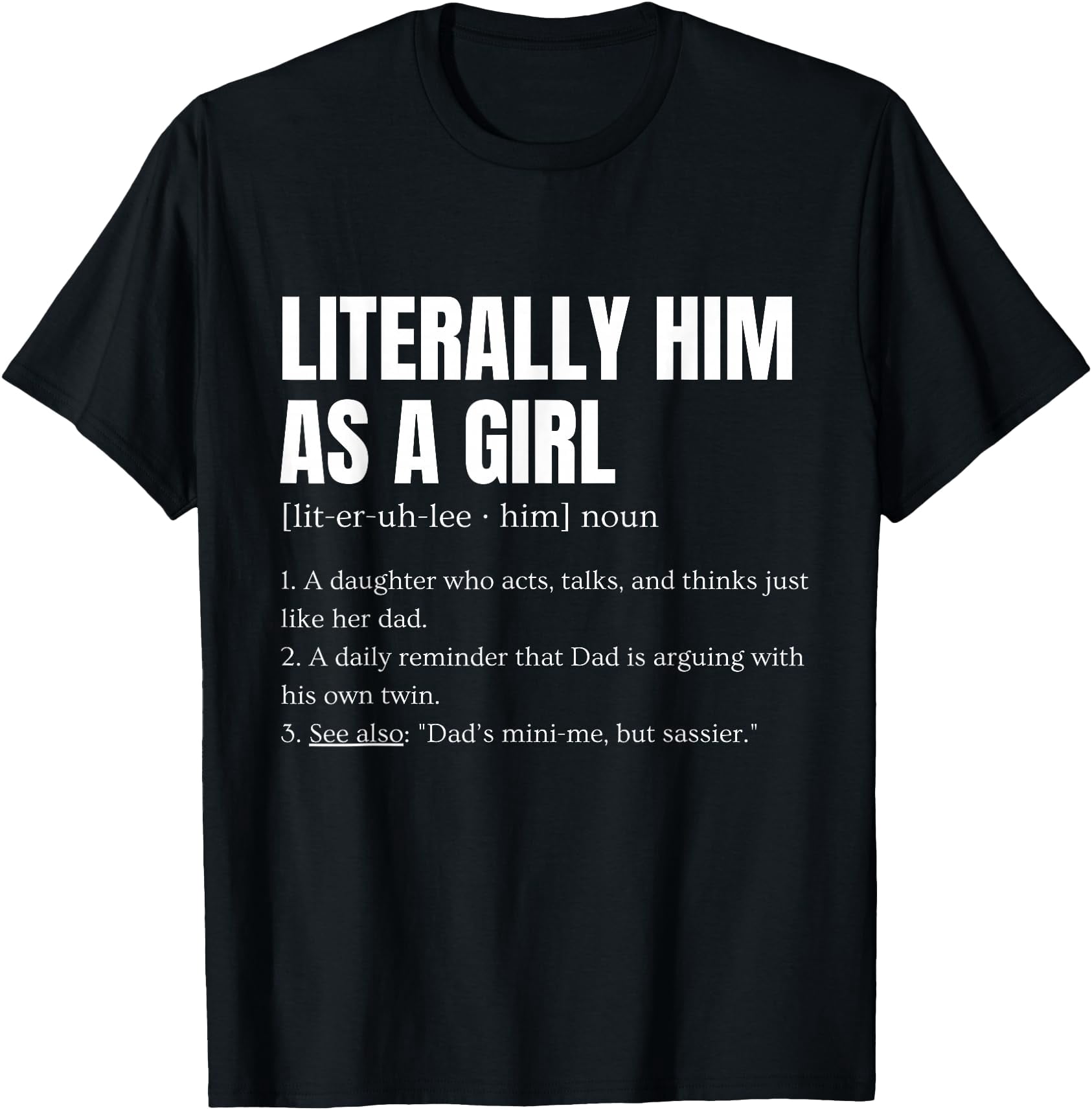 Humorous Dad Daughter Definition T-Shirt - Funny Family Joke Gift ...