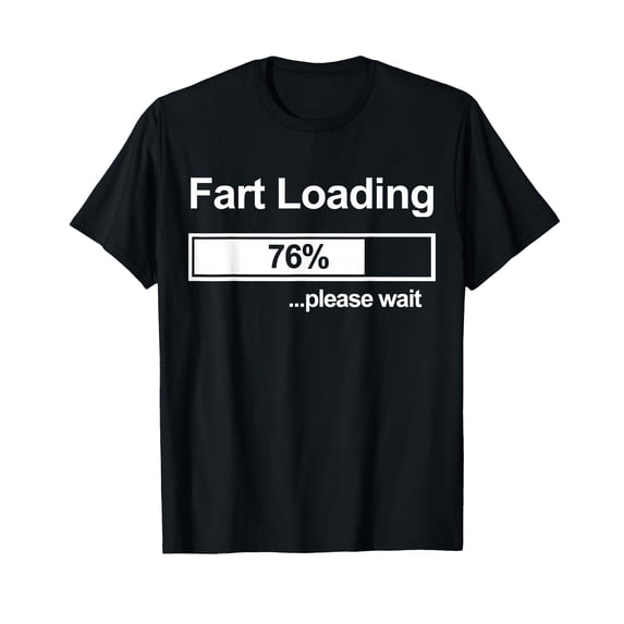 Humorous Fart Loading Graphic T-Shirt for Fun and Laughter - Walmart.com
