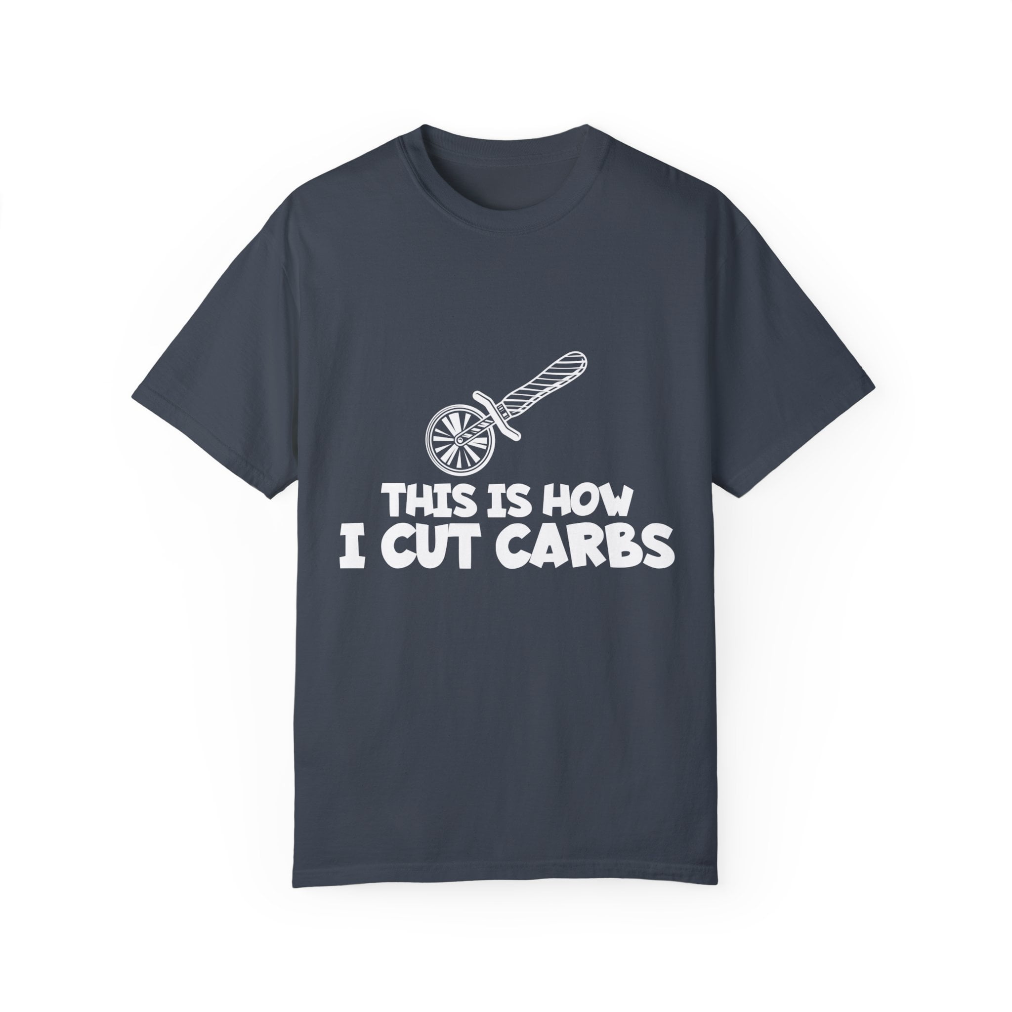 Humorous How We Cut Carbs Pizza Enthusiast Hilarious Pepperoni Lover ...