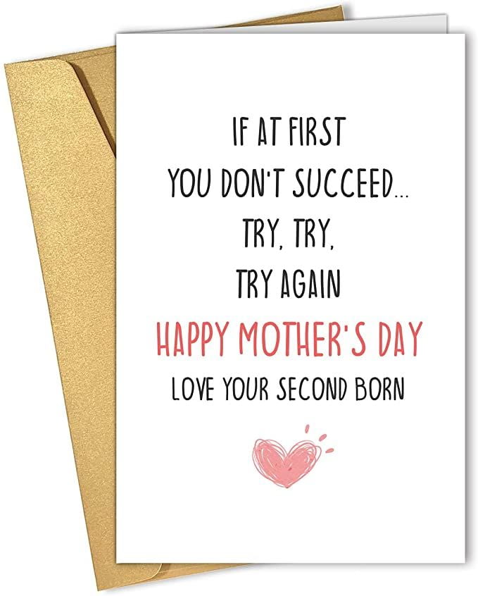 Humorous Mother's Day Card for Second Born – "Try, Try, Try Again ...
