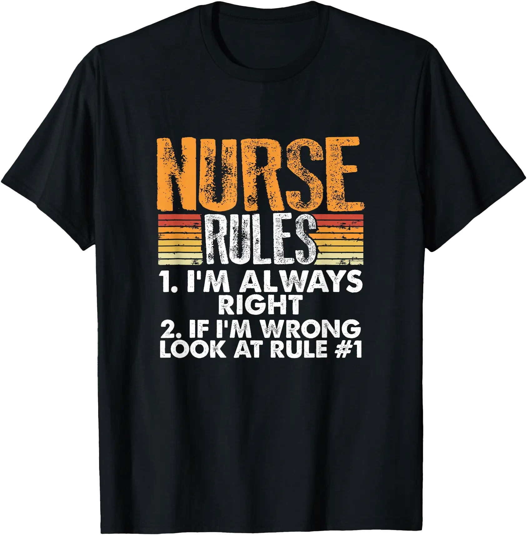 Humorous Nurse Rules T-Shirt for Healthcare Professionals and Nursing ...