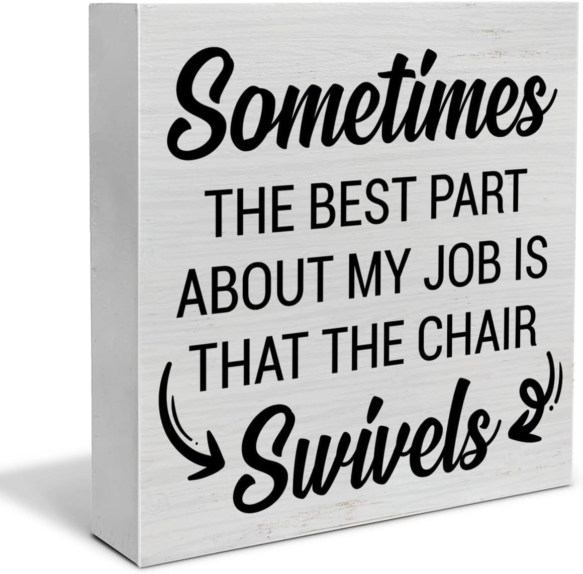Humorous Office Decorative Wooden Box Sign Sometimes the Best Part of ...