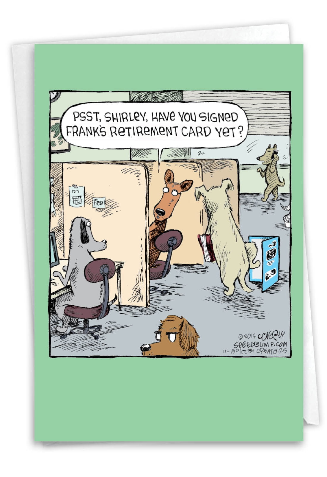Humorous Retirement Greeting Card with 5 x 7 Inch Envelope - Frank's ...