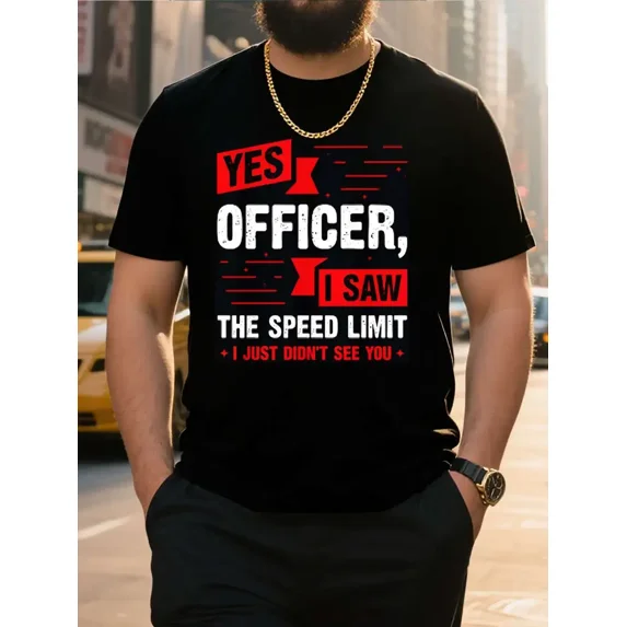Humorous Traffic Speeding Driver Joke for Men Cotton Blend Graphic T ...