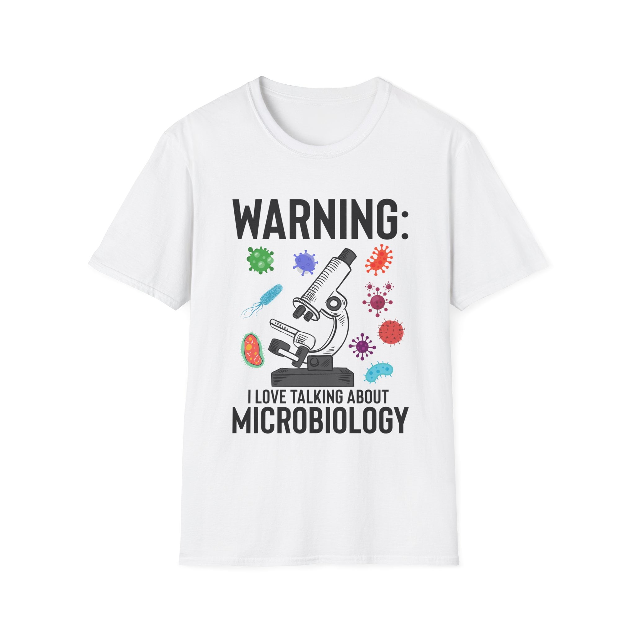 Humorous Warning Love Talking About Microbiology Virology Novelty ...