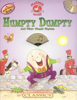 Pre-Owned Humpty Dumpty: And Other Classic Rhymes [With Humpty Dumpty ...