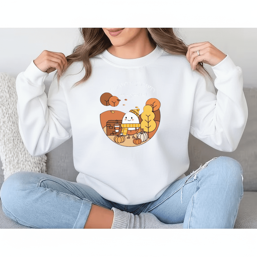 Humpty Dumpty Funny Great Fall Nursery Rhyme Humor Sweatshirt, up to ...