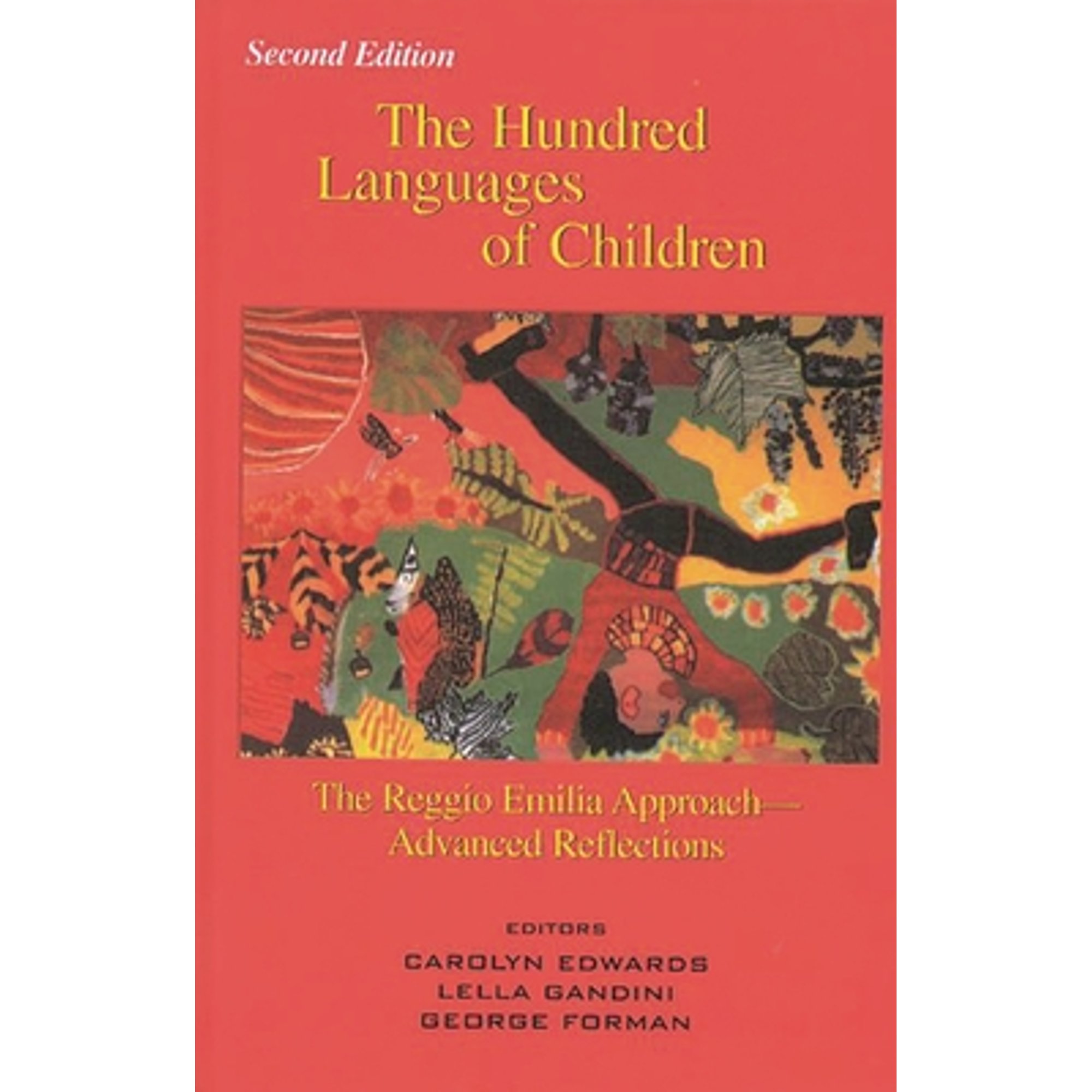 Pre-Owned Hundred Languages of Children: The Reggio Emilia Approach to ...
