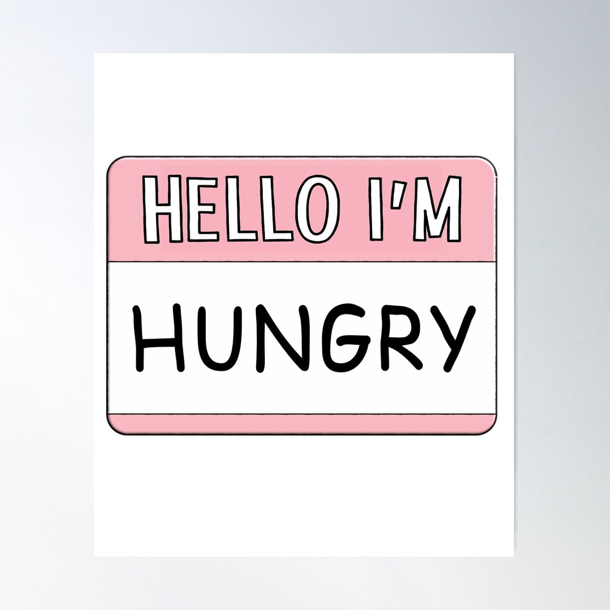 Hungry - Pink Name Tag Poster Wall Art, Modern Wall Decor For Living ...